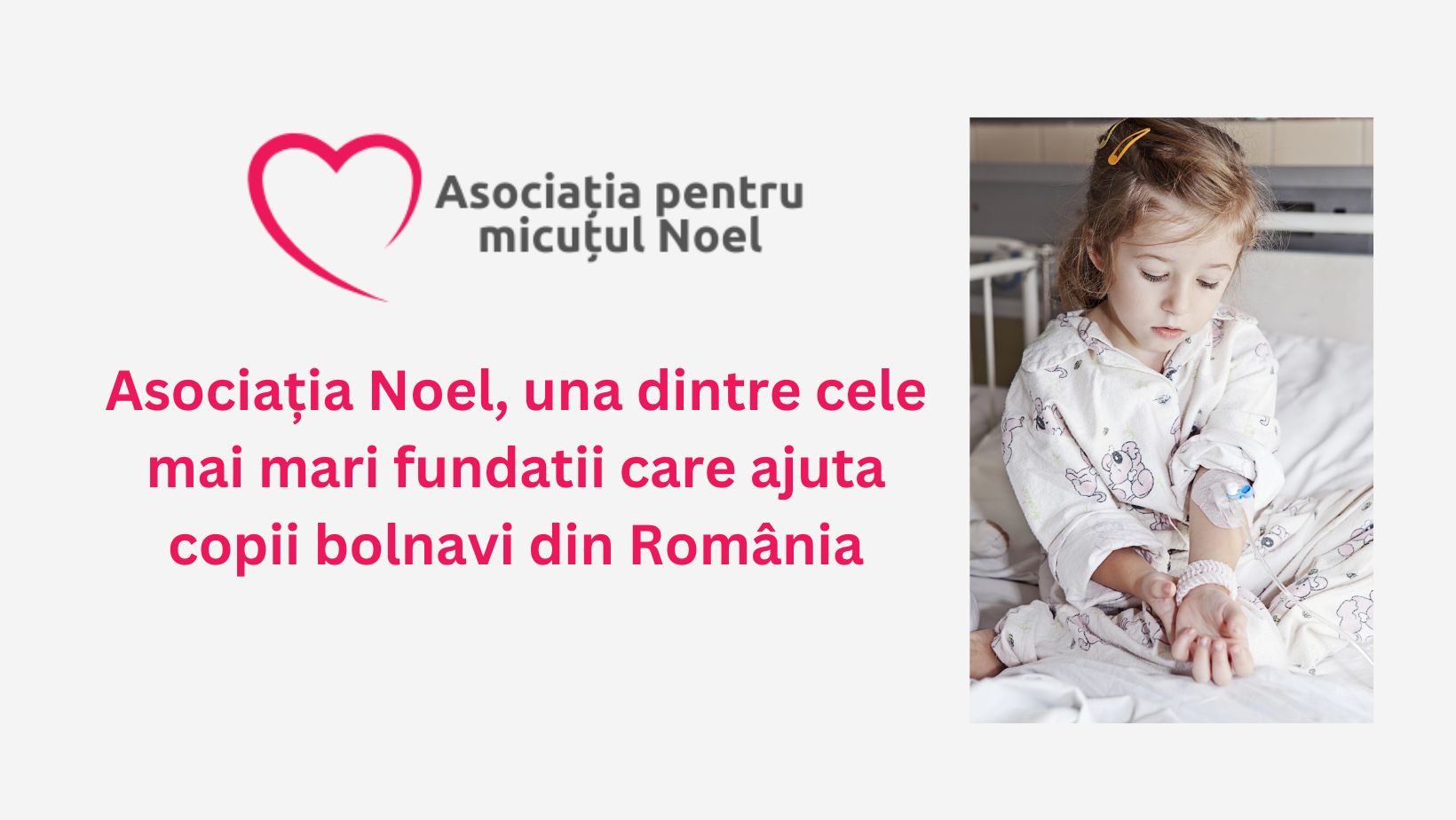 Fundatii Care Ajuta Copii Bolnavi: Asociatia Noel